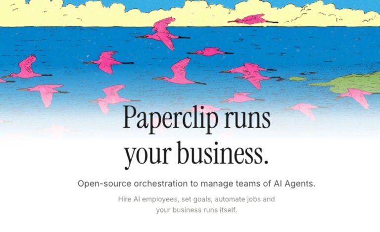 Paperclip AI – Nền tảng AI mã nguồn mở giúp xây dựng “công ty không cần ...